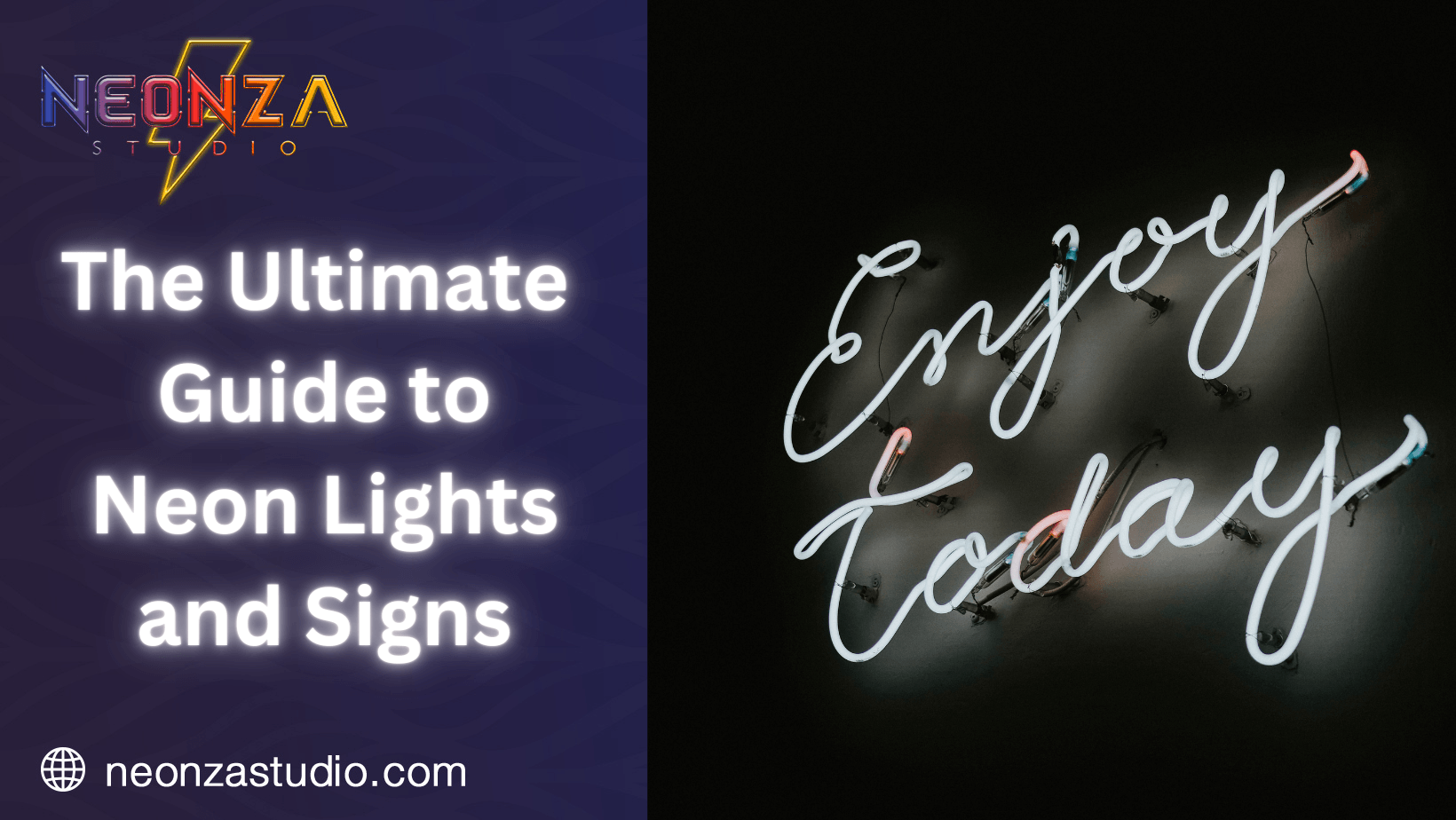 The Ultimate Guide to Neon Lights and Signs – Neonzastudio